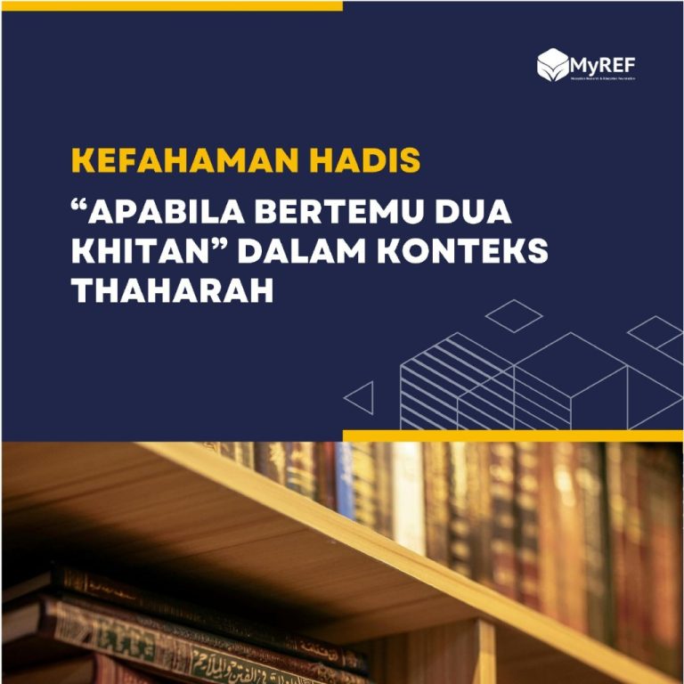 Kefahaman Hadis "Apabila Bertemu Dua Khitan" Dalam Konteks Thaharah - MyREF